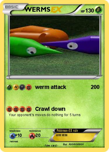Pokémon WERMS - werm attack - My Pokemon Card