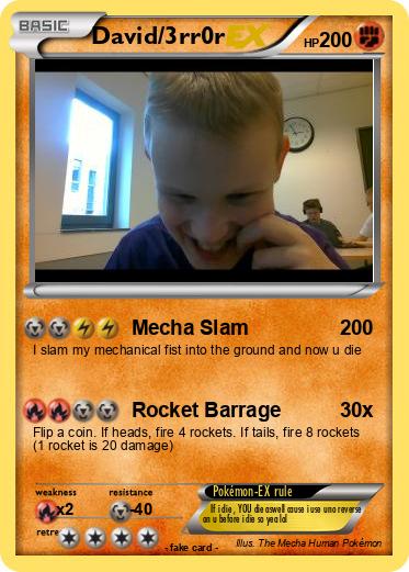 Pokémon David 3rr0r - Mecha Slam - My Pokemon Card
