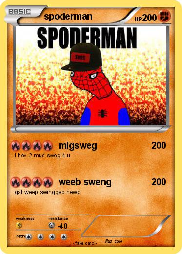 Pokémon spoderman 124 124 - mlgsweg - My Pokemon Card