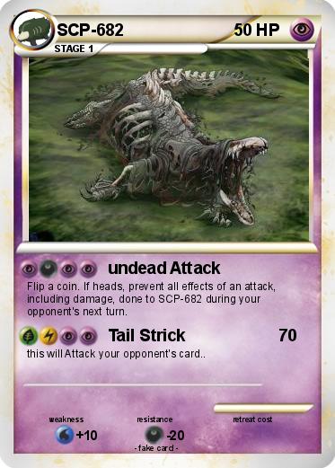 Pokémon SCP 682 60 60 - undead Attack - My Pokemon Card