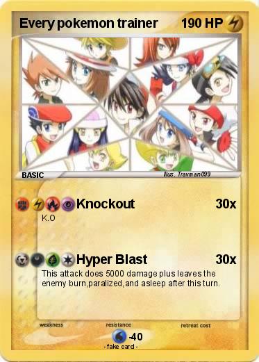 Pokémon Every pokemon trainer - Knockout - My Pokemon Card