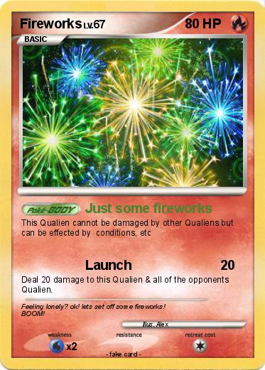 Pokémon Fireworks 28 28 - Just some fireworks - My Pokemon Card