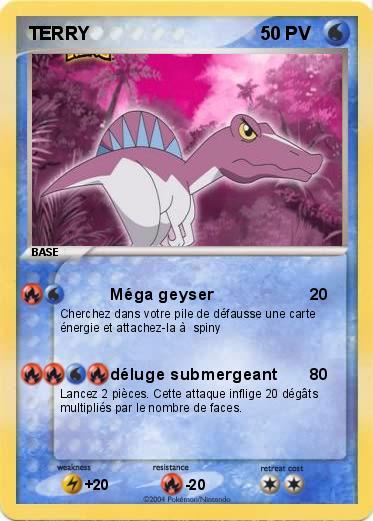 Pokémon TERRY 30 30 - Méga geyser - Ma carte Pokémon
