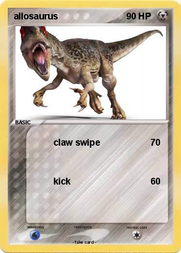 Pokémon allosaurus 97 97 - claw swipe - My Pokemon Card