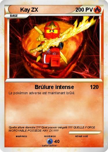 Pokémon Kay ZX 1 1 - Brûlure intense - Ma carte Pokémon