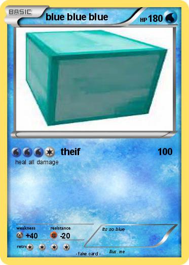 Pokémon blue blue blue - theif - My Pokemon Card