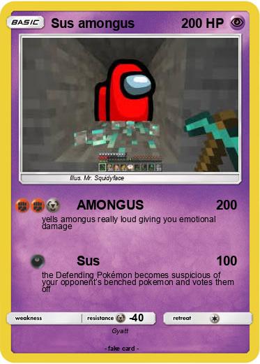 Pokémon Sus amongus 4 4 - AMONGUS - My Pokemon Card
