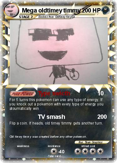 Pokémon Mega oldtimey timmy - Type swicth - My Pokemon Card