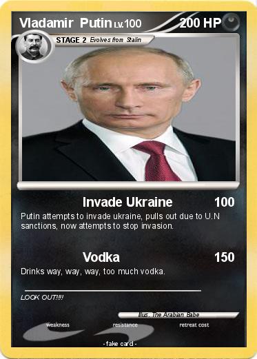 Pokémon Vladamir Putin - Invade Ukraine - My Pokemon Card