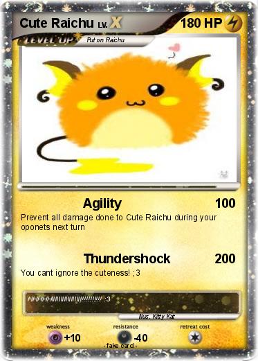 Pokémon Cute Raichu 4 4 - Agility - My Pokemon Card