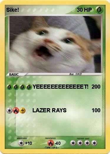 Pokémon Sike 10 10 - YEEEEEEEEEEEEET! - My Pokemon Card