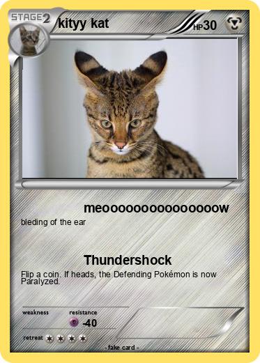 Pokémon kityy kat - meooooooooooooooow - My Pokemon Card