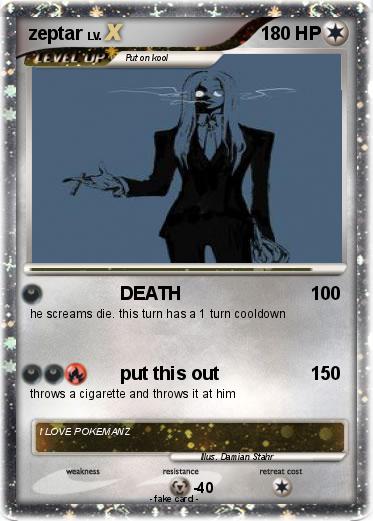Pokémon zeptar - DEATH - My Pokemon Card