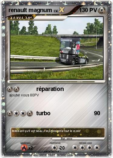Pokémon renault magnum 4 4 - réparation - Ma carte Pokémon