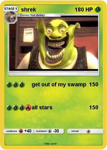 Pokémon shrek 945 945 - get out of my swamp - My Pokemon Card
