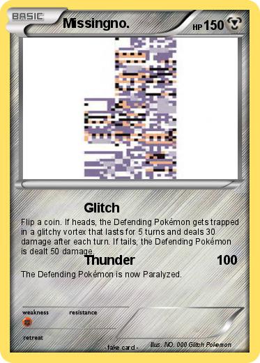 Pokémon Missingno 1495 1495 - Glitch - My Pokemon Card