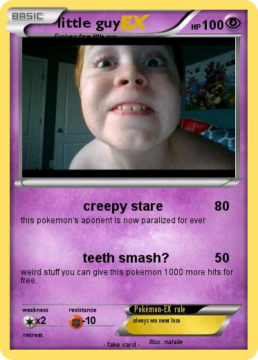 Pokémon little guy 19 19 - creepy stare - My Pokemon Card