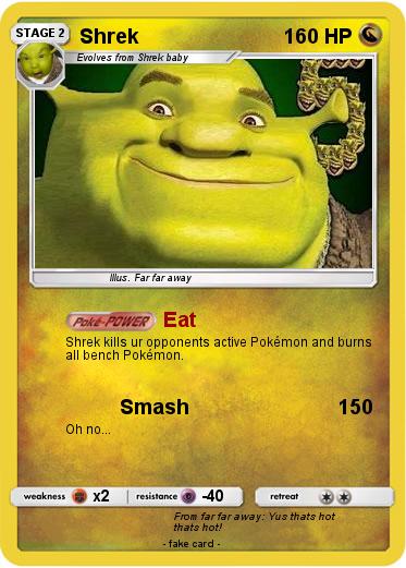 Pokémon Shrek 1159 1159 - Eat - My Pokemon Card