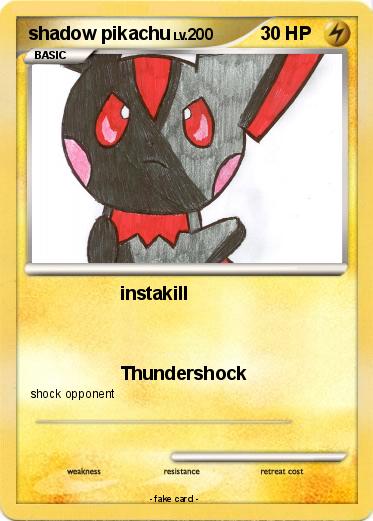Pokémon shadow pikachu 731 731 - instakill - My Pokemon Card