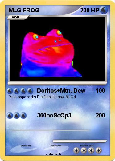 Pokémon MLG FROG 7 7 - Doritos+Mtn. Dew - My Pokemon Card