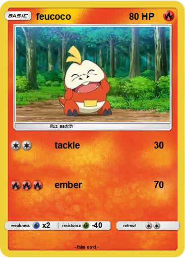 Pokémon feucoco - tackle - My Pokemon Card