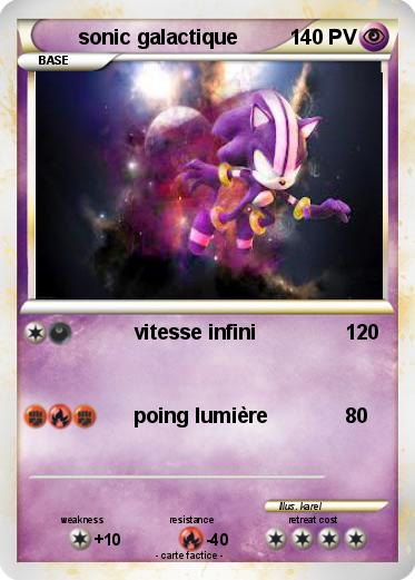 Pokémon sonic galactique - vitesse infini - Ma carte Pokémon