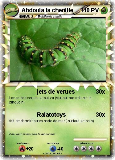 Pokémon Abdoula la chenille - jets de verues - Ma carte Pokémon