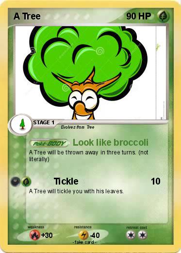Pokémon A Tree 6 6 - Look like broccoli - My Pokemon Card
