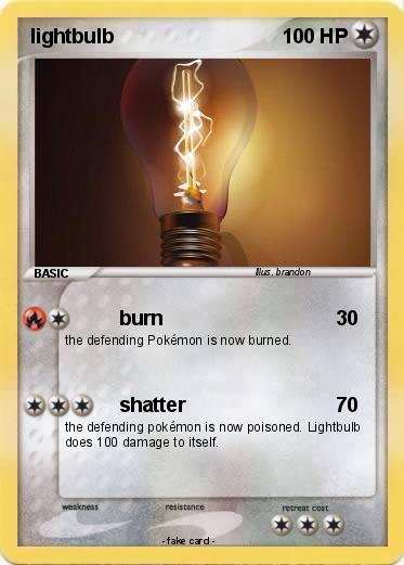 Pokémon lightbulb 7 7 - burn - My Pokemon Card