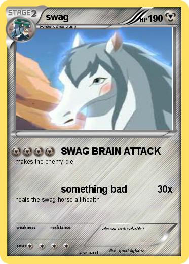 Pokémon swag 204 204 - SWAG BRAIN ATTACK - My Pokemon Card