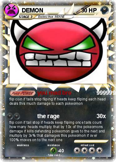 Pokémon DEMON 2004 2004 - you mad bro - My Pokemon Card