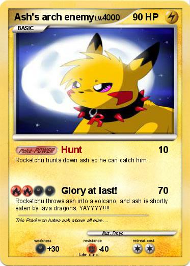 Pokémon Ash s arch enemy - Hunt - My Pokemon Card