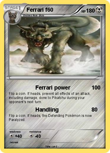 Pokémon Ferrari f60 1 1 - Ferrari power - My Pokemon Card