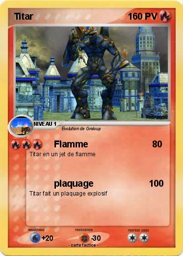 Pokémon Titar - Flamme - Ma carte Pokémon
