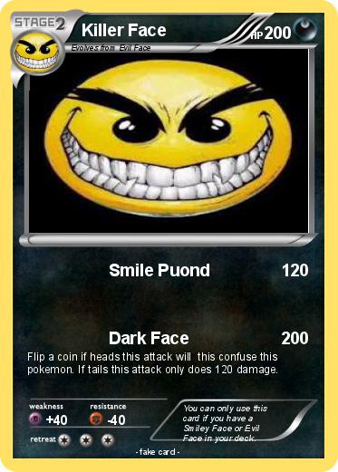 Pokémon Killer Face 3 3 - Smile Puond - My Pokemon Card