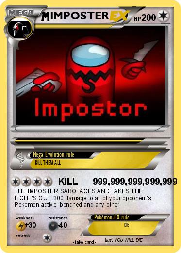 Pokémon IMPOSTER 235 235 - KILL 999,999,999,999,999 - My Pokemon Card