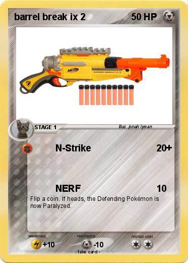 Pokémon barrel break ix 2 1 1 - N-Strike - My Pokemon Card