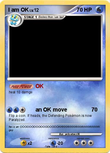 Pokémon I am OK - OK - My Pokemon Card