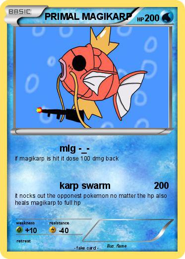 Pokémon PRIMAL MAGIKARP 1 1 - mlg -_- - My Pokemon Card
