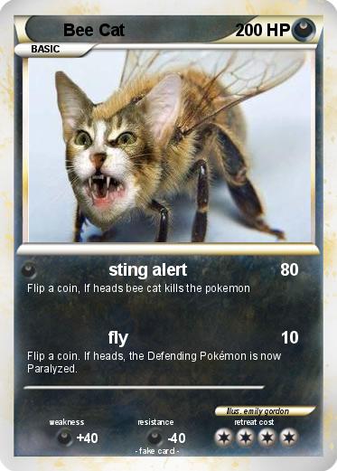 Pokémon Bee Cat 6 6 - sting alert - My Pokemon Card