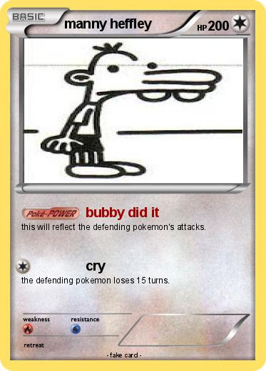 Pokémon manny heffley 24 24 - bubby did it - My Pokemon Card