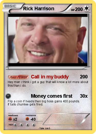 Pokémon Rick Harrison 18 18 - Call in my buddy - My Pokemon Card