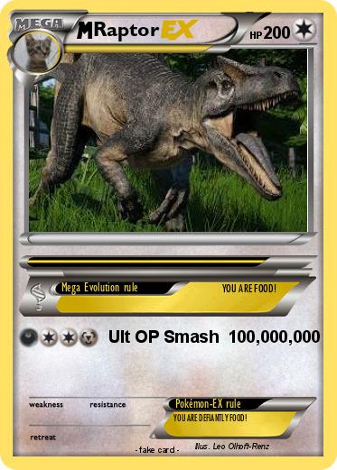 Pokémon Raptor 426 426 - Ult OP Smash 100,000,000 - My Pokemon Card