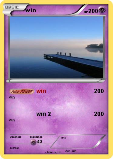 Pokémon win 40 40 - win - My Pokemon Card