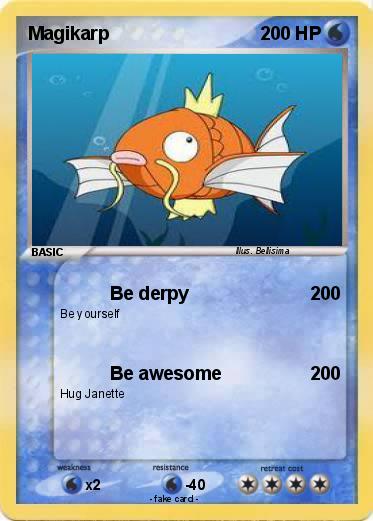 Pokémon Magikarp 716 716 - Be derpy - My Pokemon Card