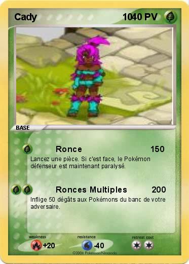 Pokémon Cady 10 10 - Ronce 150 - Ma carte Pokémon