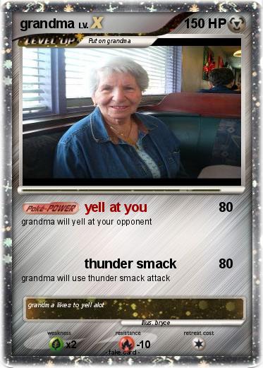 Pokémon grandma 16 16 - yell at you - My Pokemon Card