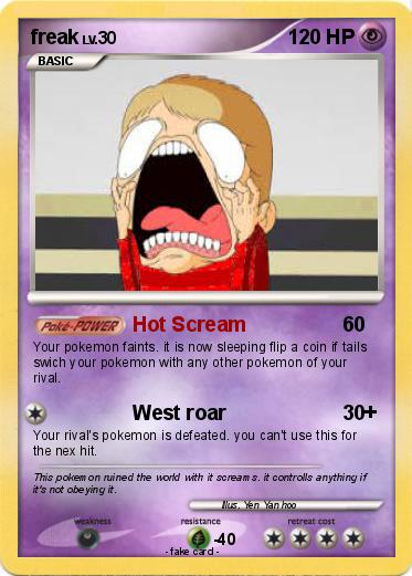 Pokémon freak 116 116 - Hot Scream - My Pokemon Card