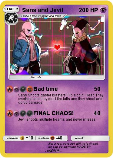 Pokémon Sans and Jevil - Bad time - My Pokemon Card