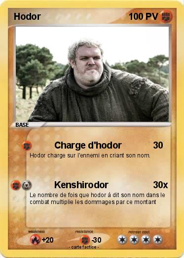 Pokémon Hodor 6 6 - Charge d'hodor - Ma carte Pokémon